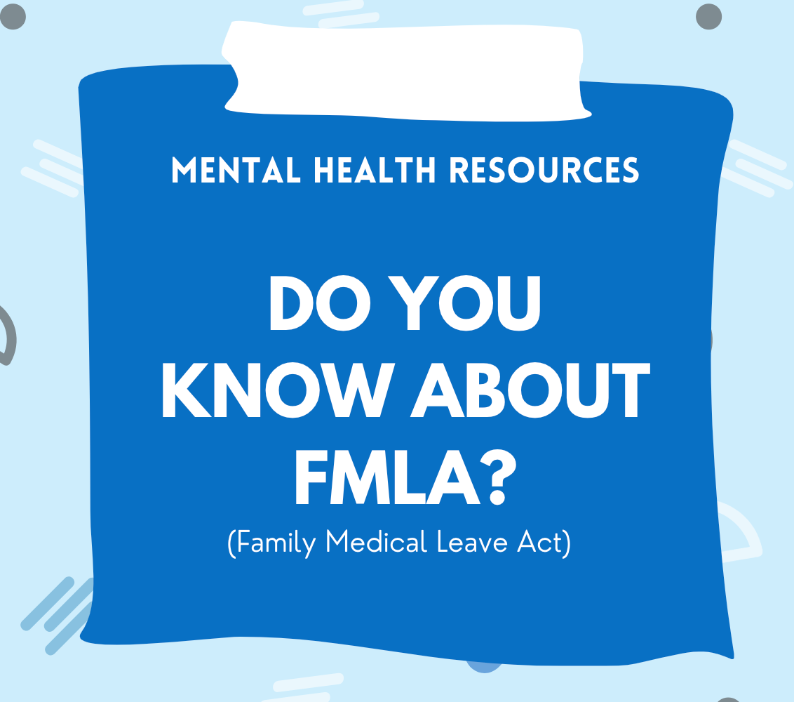 Family and Medical Leave Act (FMLA) – Middle Path Counseling MO